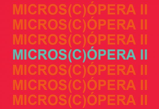 Micros(c)ópera II | ::Hipermedula.org